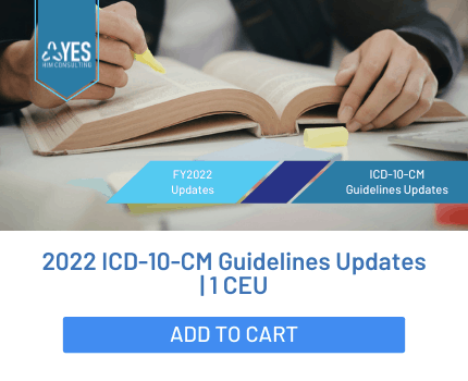 FY 2022 ICD 10 CM Official Guidelines for Coding and Reporting Posted