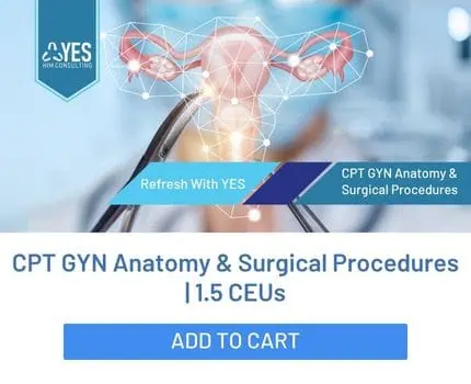 CPT GYN Surgery Coding: Spotlight on Anatomy & Procedures